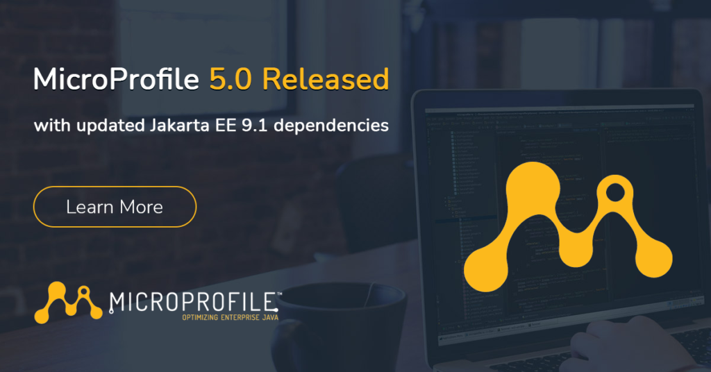 MicroProfile 5.0 Release with Updated Jakarta EE 9.1 Dependencies