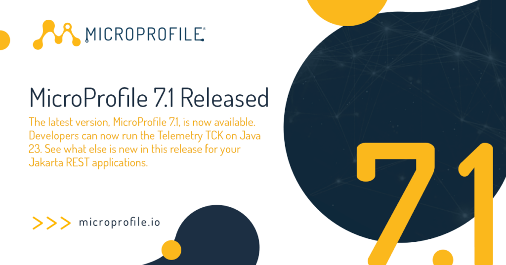 MicroProfile 7.1 Released! - MicroProfile